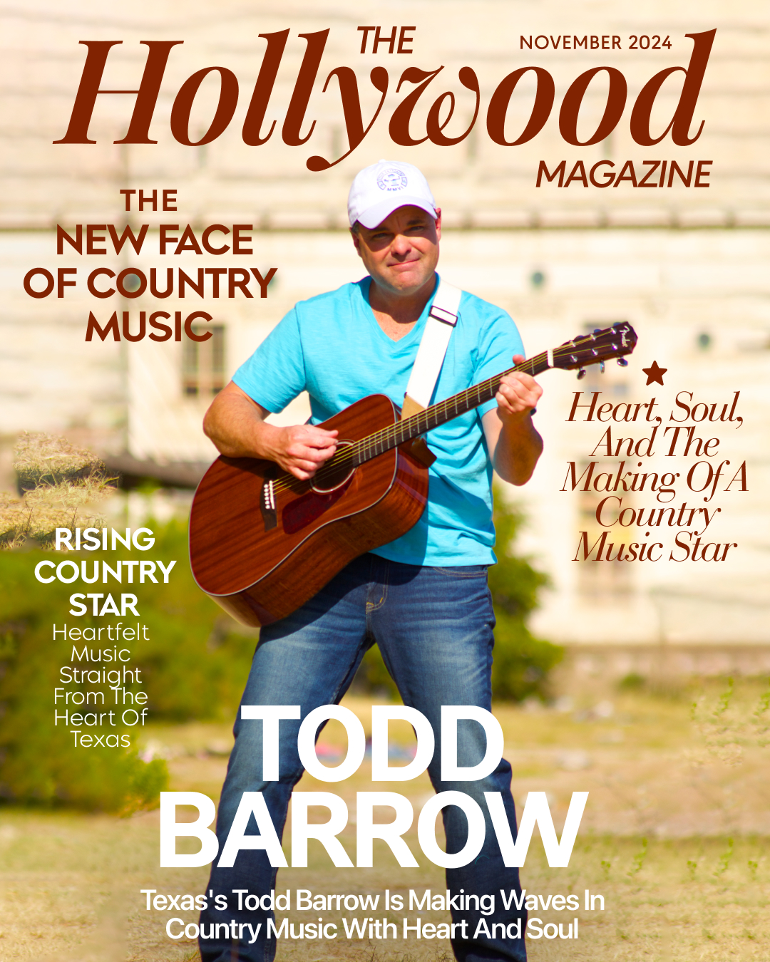 Todd Barrow: Heart, Soul, and the Making of a Country Music Star - The Hollywood Magazine