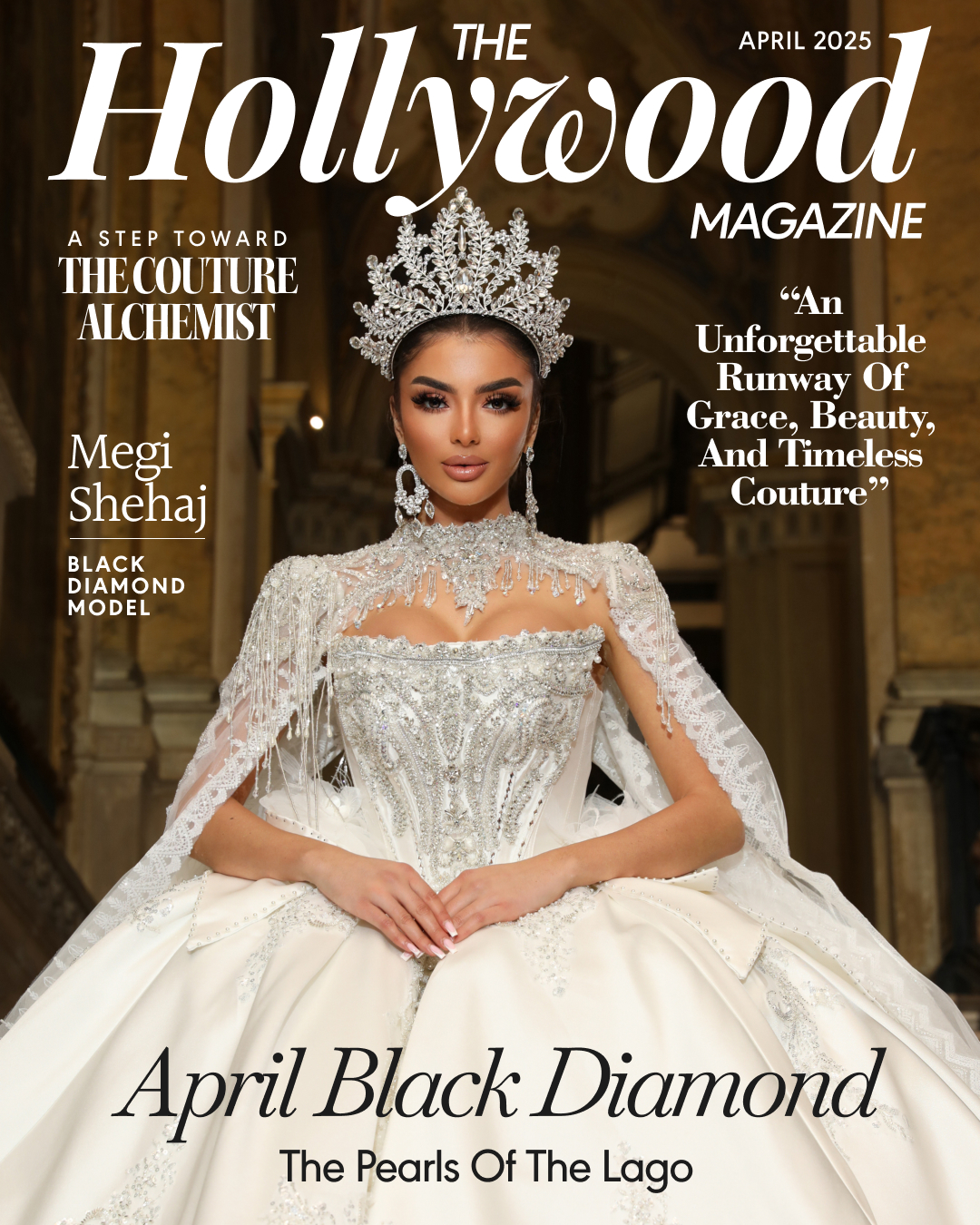 April black Diamond : The Pearls of the Lago - The Hollywood Magazine