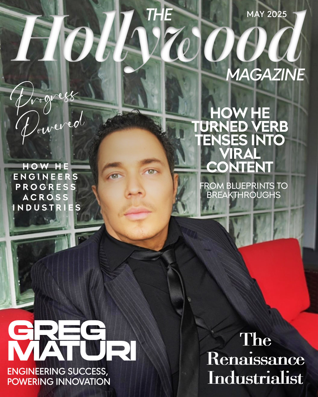 GREG MATURI: ENGINEERING SUCCESS, POWERING INNOVATION - The Hollywood ...